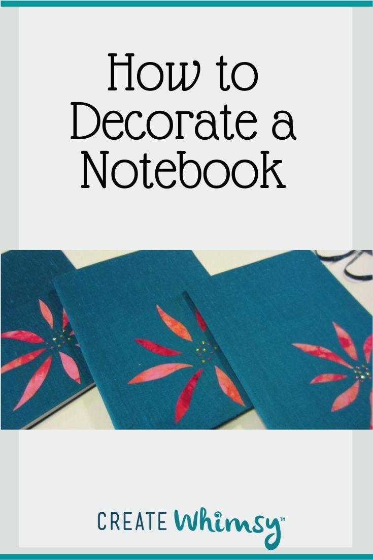 How to Decorate a Notebook: Journal Cover Tutorial - Create Whimsy