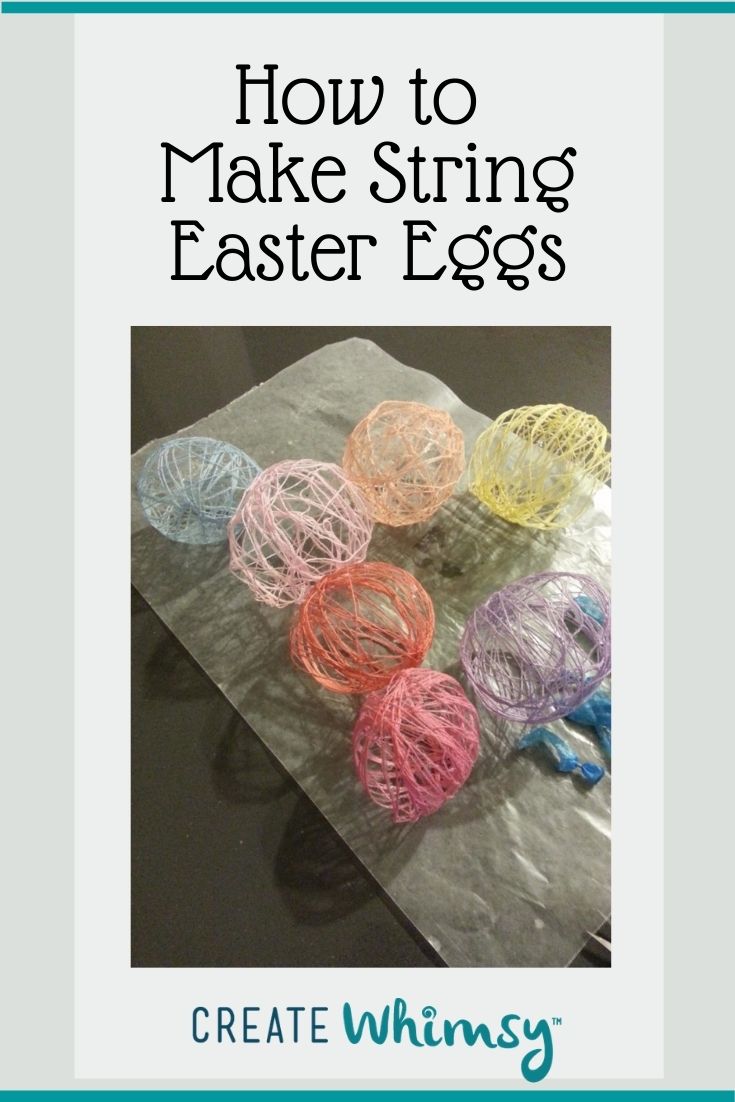 Easy to Make String Easter Eggs: DIY Tutorial - Create Whimsy
