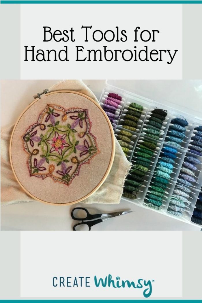 Best Tools for Hand Embroidery - Create Whimsy