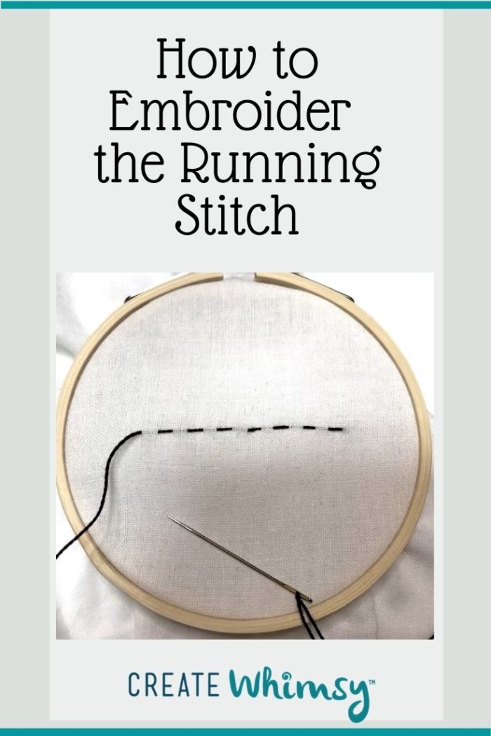 Running Stitch Embroidery: Instructions and YouTube - Create Whimsy