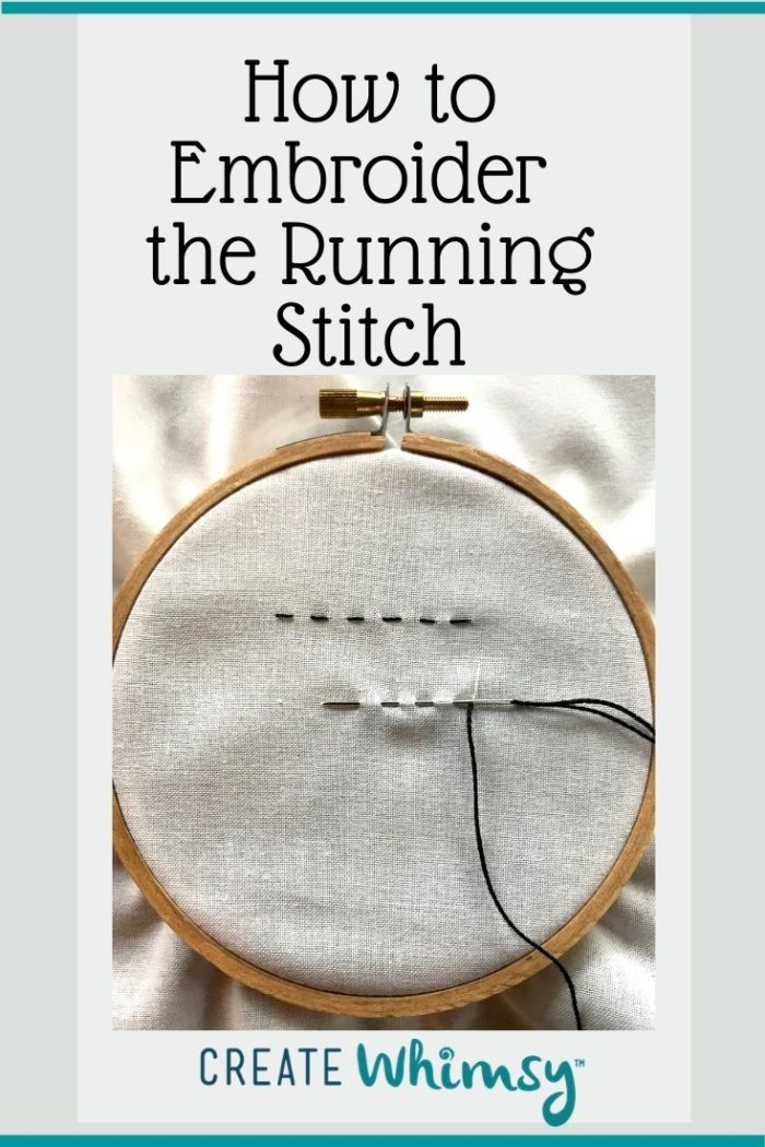 Running Stitch Embroidery: Instructions and YouTube - Create Whimsy