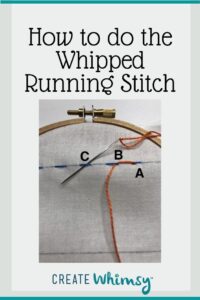 Embroidery: Whipped Running Stitch (Cordonnet Stitch) - Create Whimsy