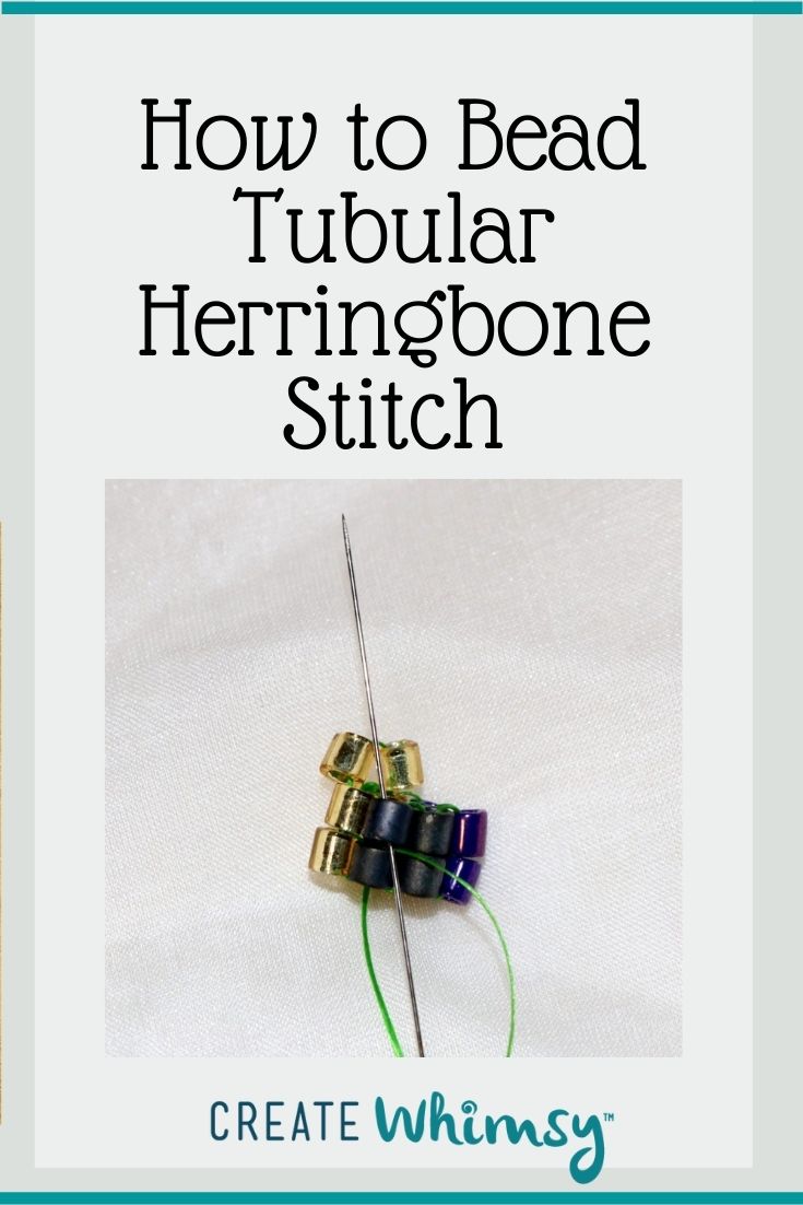 How to Make Tubular Herringbone Beaded Jewelry - Create Whimsy