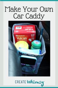 Make Your Own Car Caddy - Create Whimsy