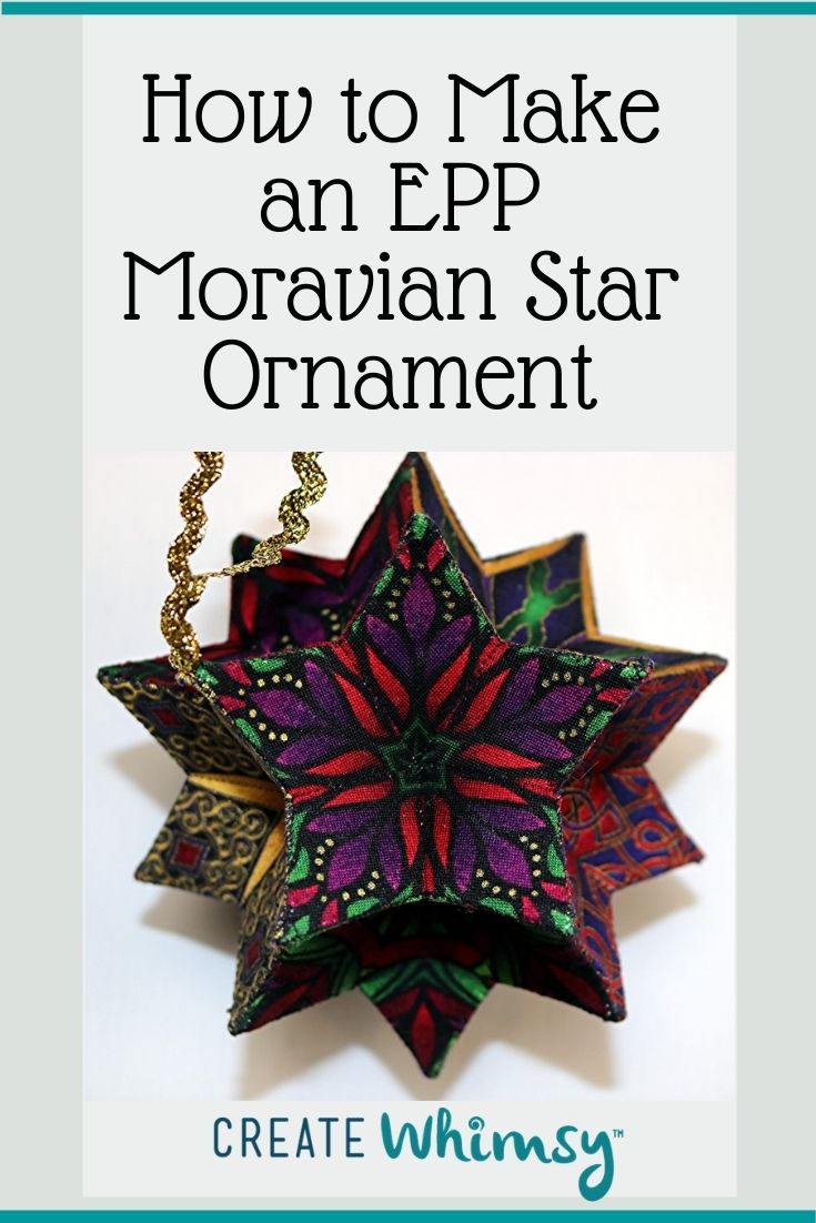 How to Make an EPP Moravian Star Ornament with Diamonds | Create Whimsy