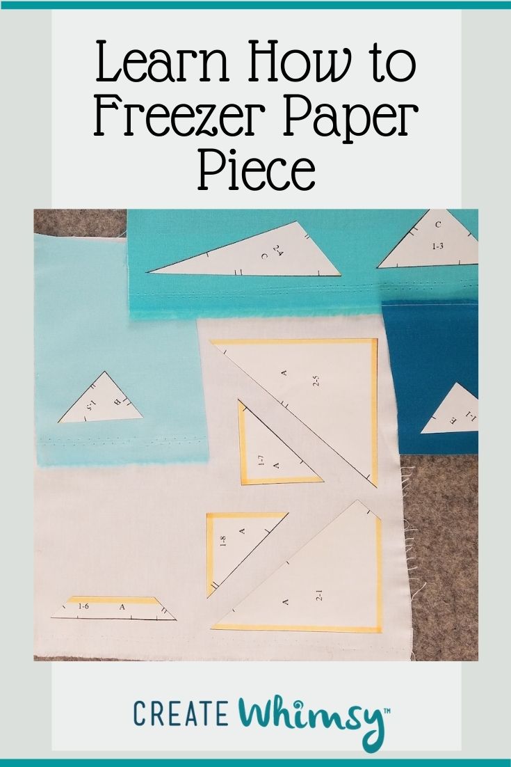 How to Paper Piece using Freezer Paper: Free Pattern - Create Whimsy