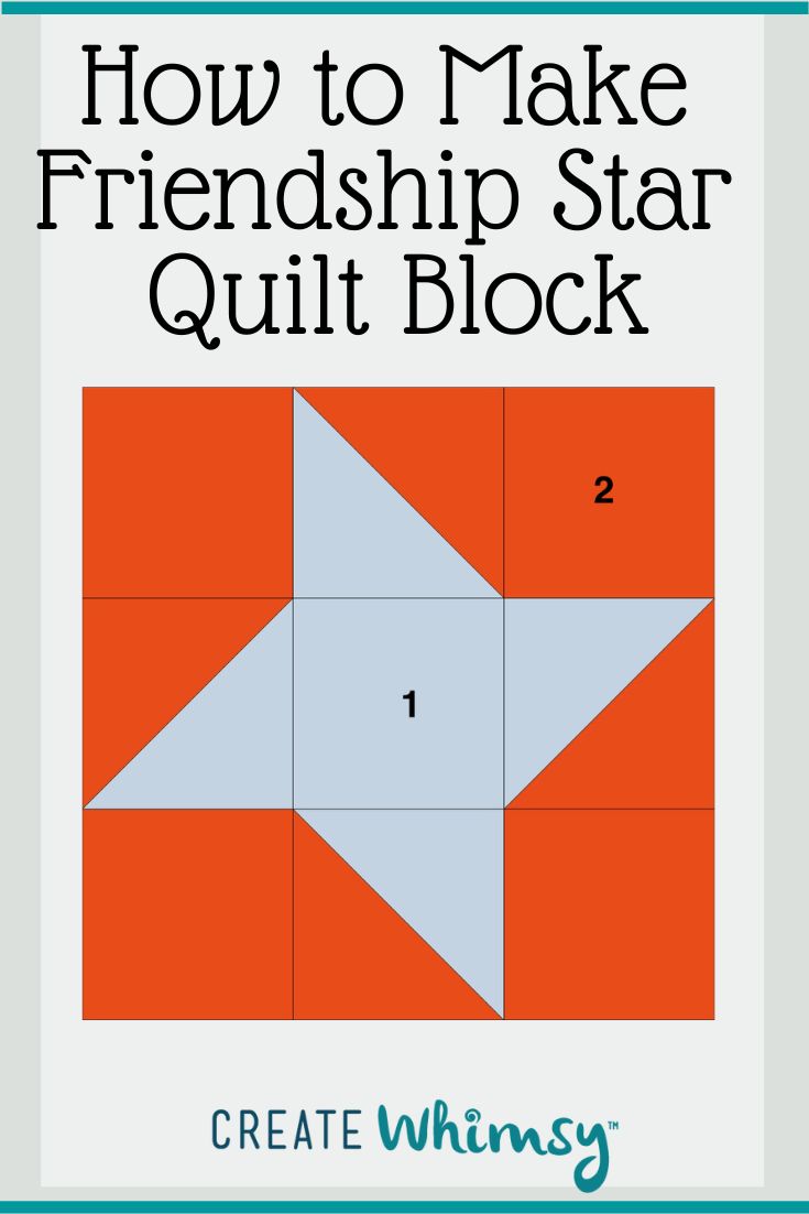Friendship Star Quilt Block - Create Whimsy