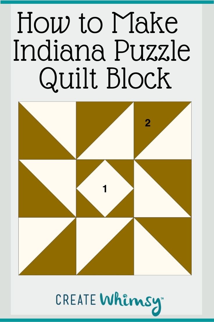 Indiana Puzzle Quilt Block Pattern: Free Tutorial - Create Whimsy