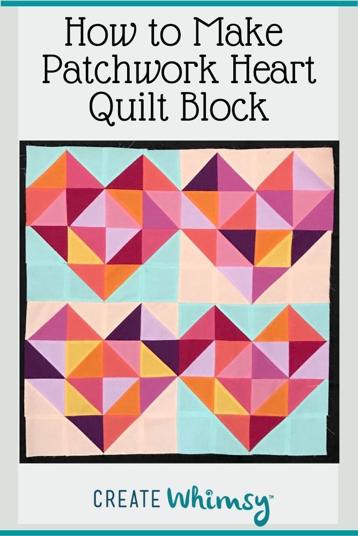 How to Make a Patchwork Heart Quilt Block - Free Tutorial - Create Whimsy
