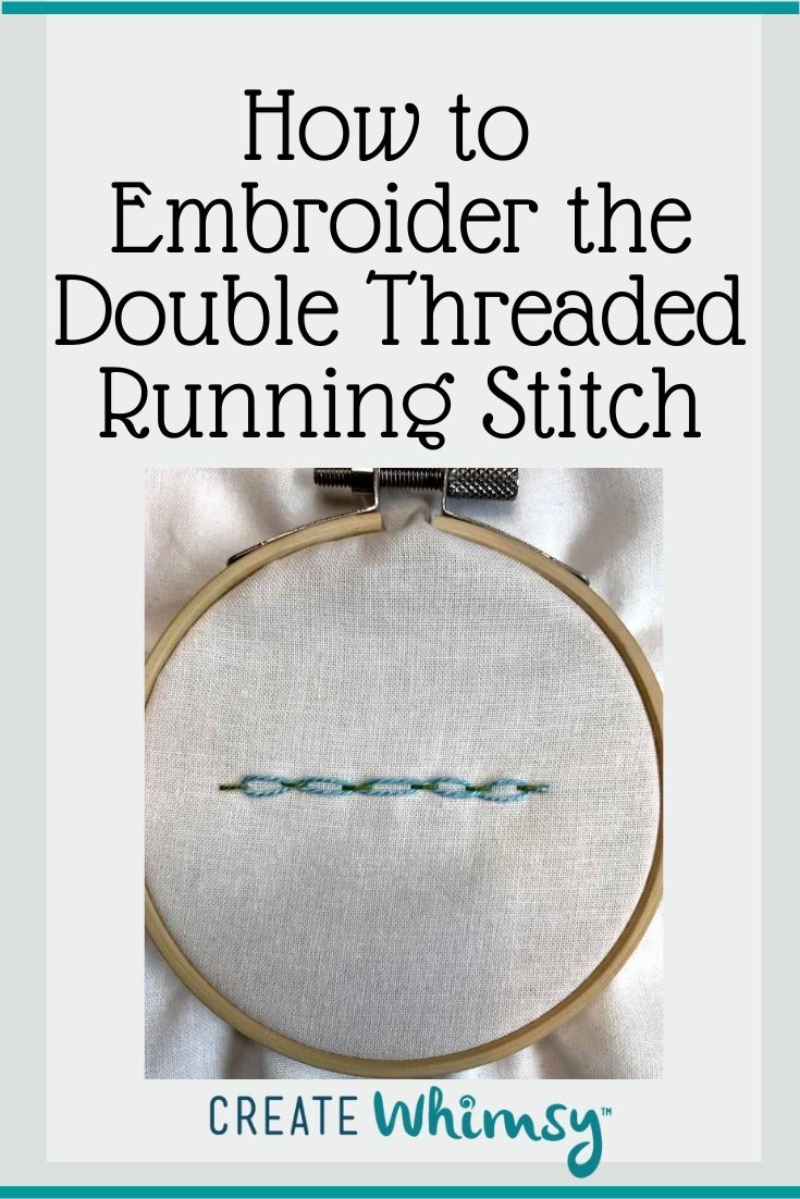 Interlaced Running Stitch - Create Whimsy