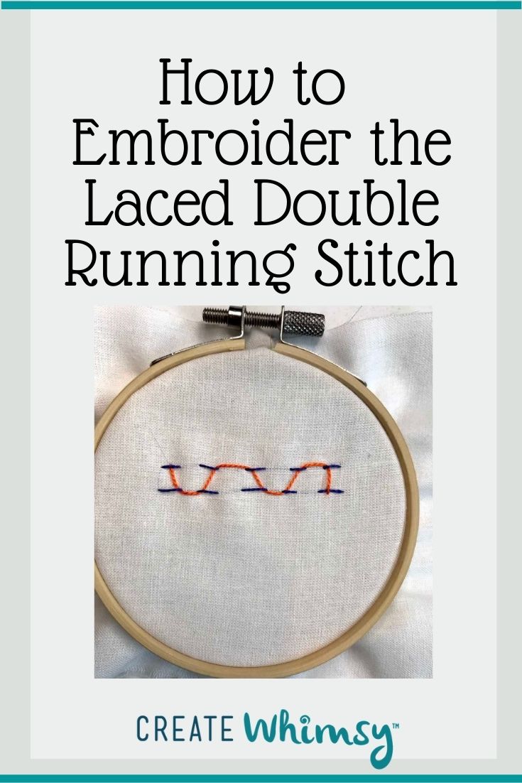 Laced Double Running Stitch - Create Whimsy