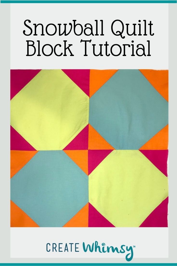 How to Make the Snowball Quilt Block: Free Tutorial - Create Whimsy