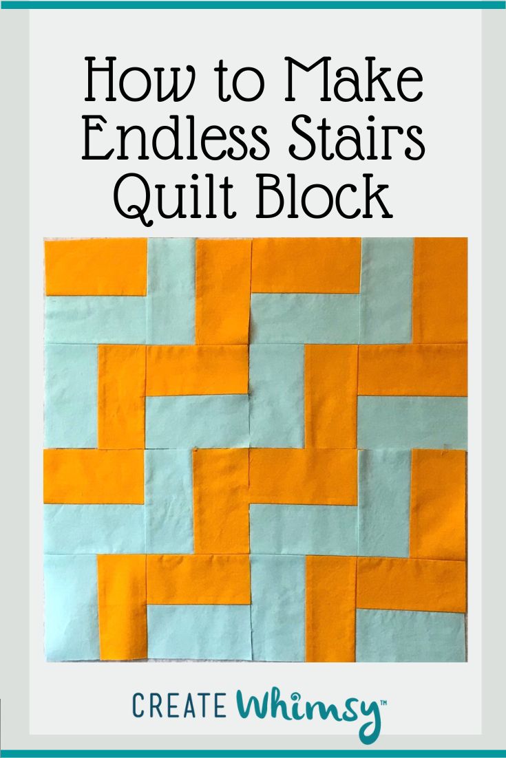 How to Make the Endless Stairs Quilt Block Pattern - Create Whimsy